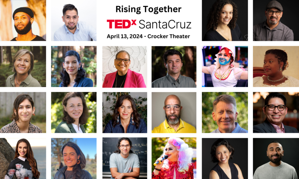 Strictly Business | Heads Up, Friends—TEDx Santa Cruz is Coming to Town ...